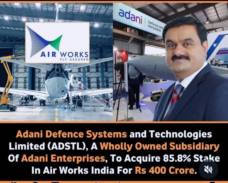 “Adani’s Acquisition of Air Works Signals a New Era of Aatmanirbharta ...